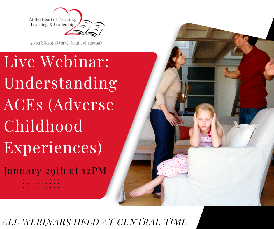LIVE WEBINAR: Understanding ACEs (Adverse Childhood Experiences) – At ...